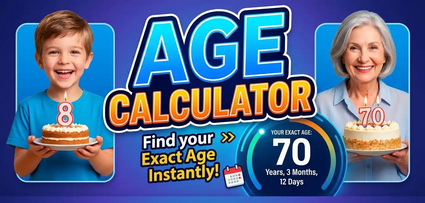 Age Calculator - GYAN RESULT